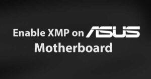How to Enable XMP in ASUS Motherboards | Memory Overclocking